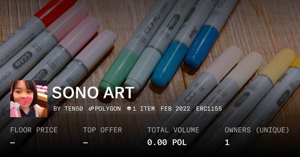 SONO ART - Collection | OpenSea