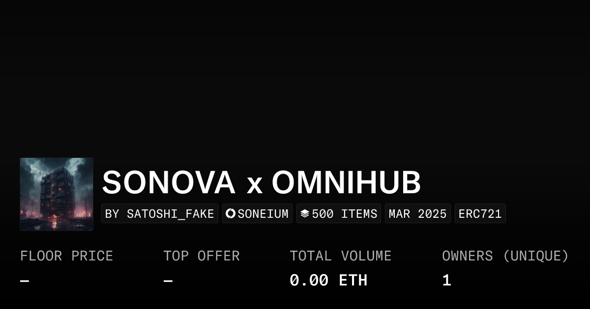 SONOVA x OMNIHUB - Collection | OpenSea