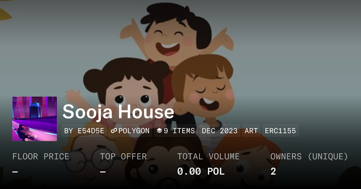 Sooja House - Collection | OpenSea