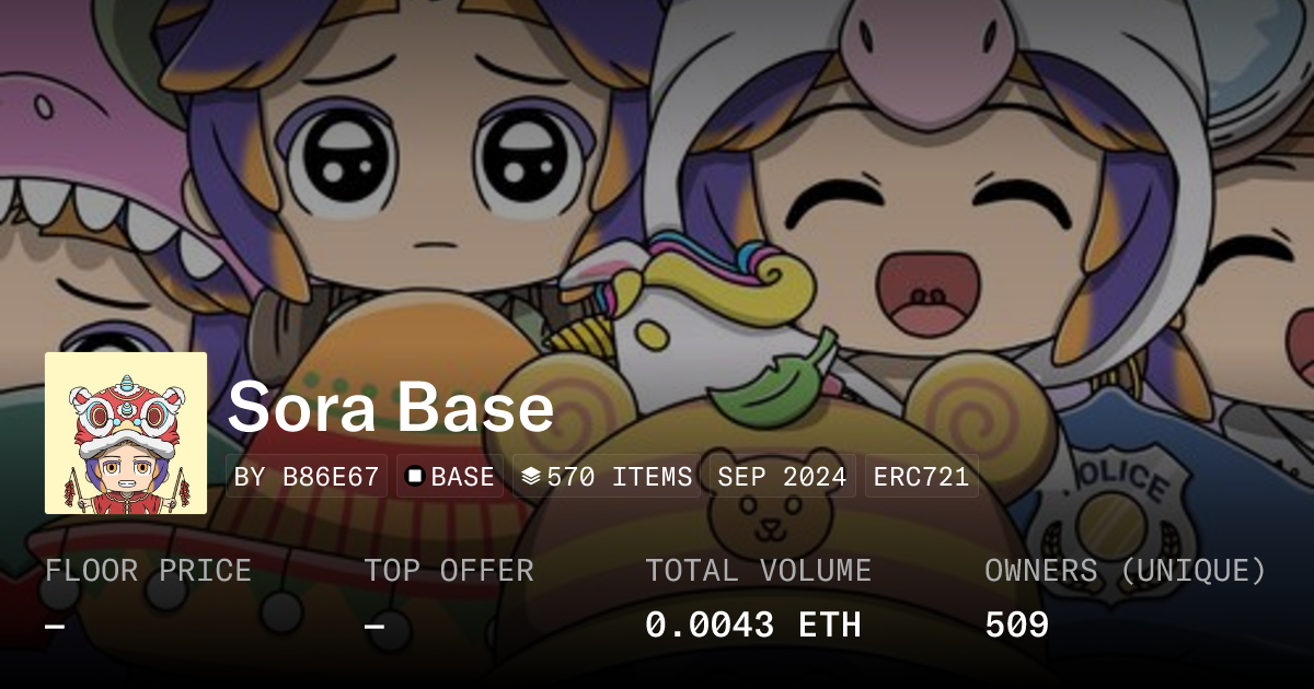 Sora Base - Collection | OpenSea