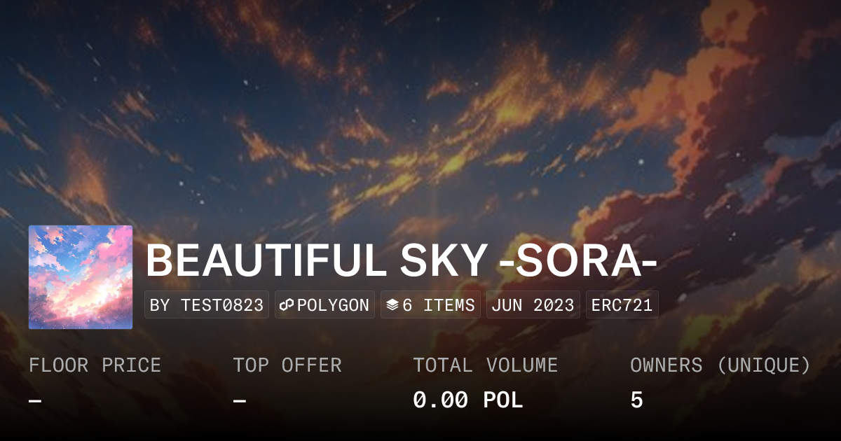 BEAUTIFUL SKY -SORA- - Collection | OpenSea