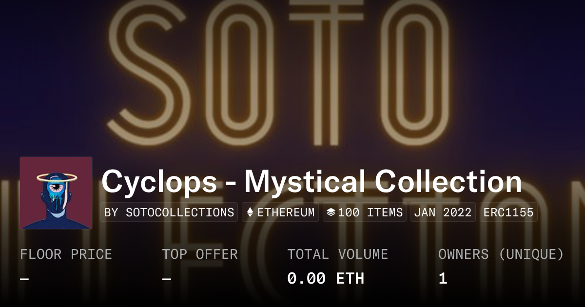 Cyclops - Mystical Collection - Collection | OpenSea