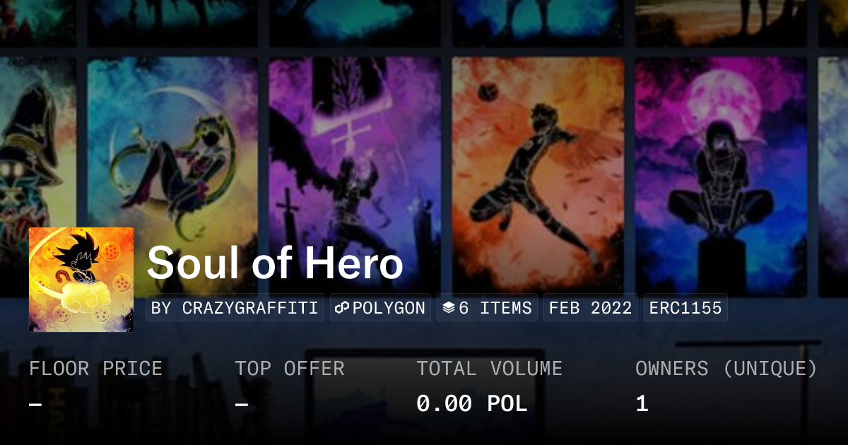 Soul of Hero - Collection | OpenSea