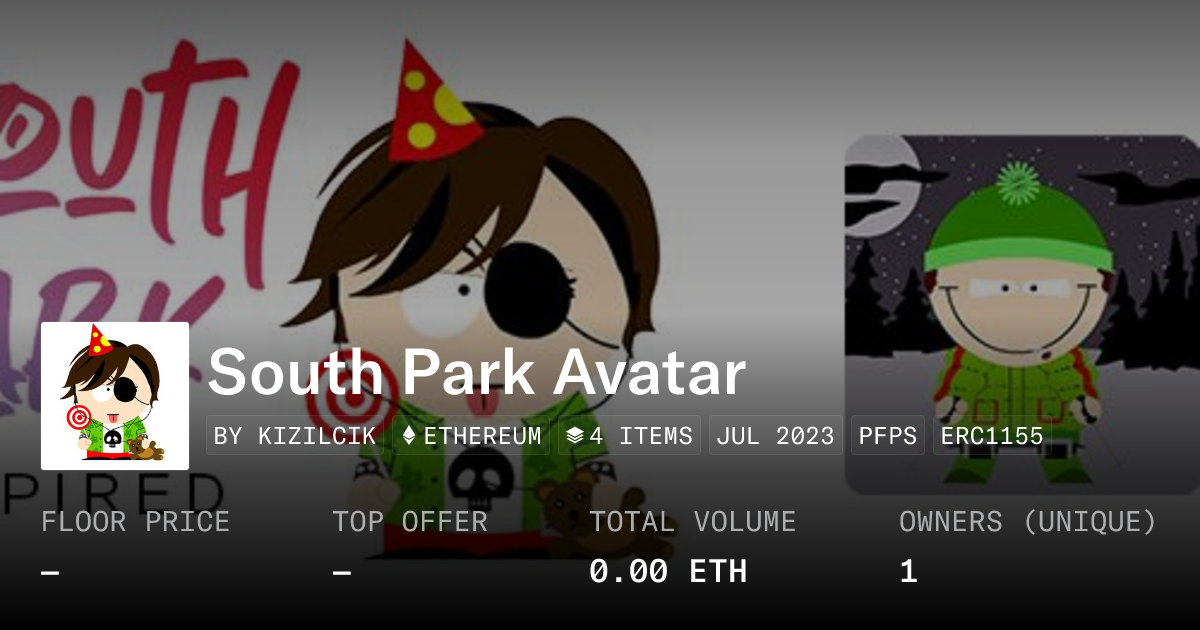 South Park Avatar - Collection | OpenSea