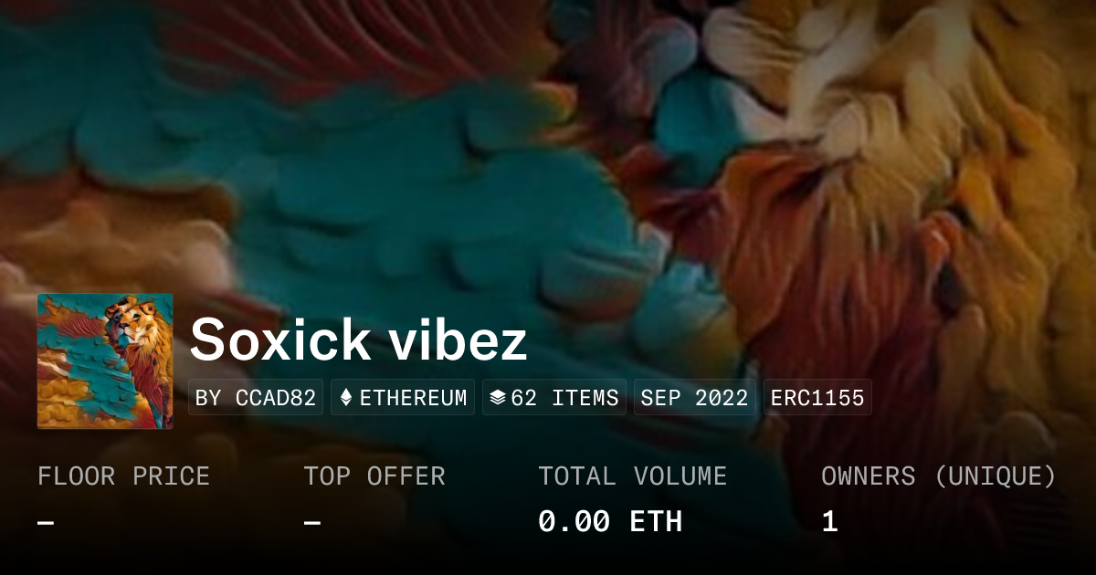 Soxick vibez - Collection | OpenSea
