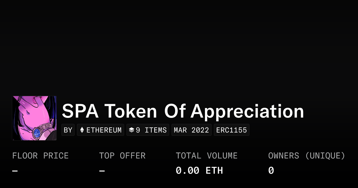 SPA Token Of Appreciation - Collection | OpenSea