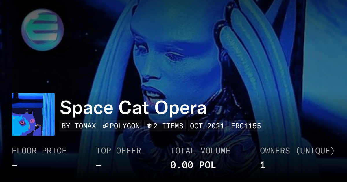 Space Cat Opera - Collection | OpenSea