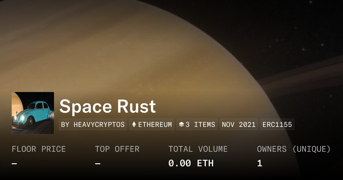 Space Rust - Collection | OpenSea