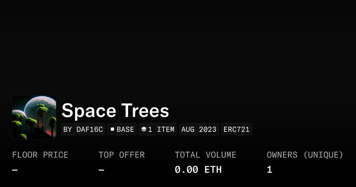 Space Trees - Collection | OpenSea