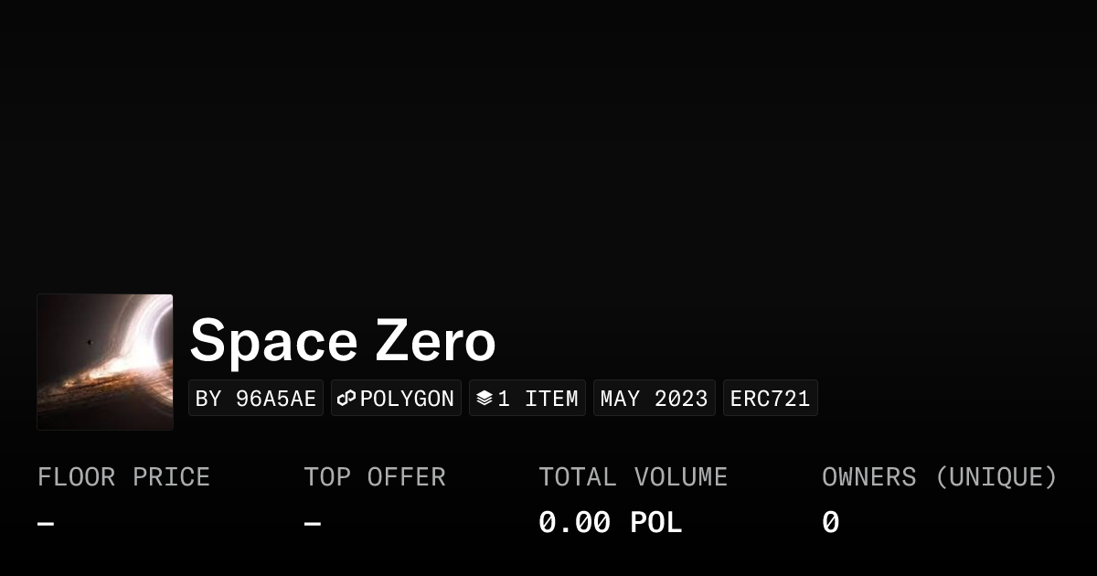 Space Zero - Collection | OpenSea
