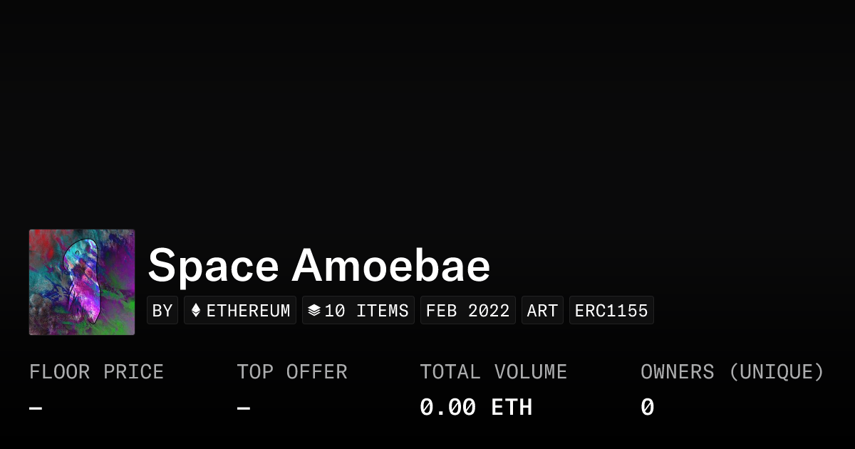 Space Amoebae - Collection | OpenSea