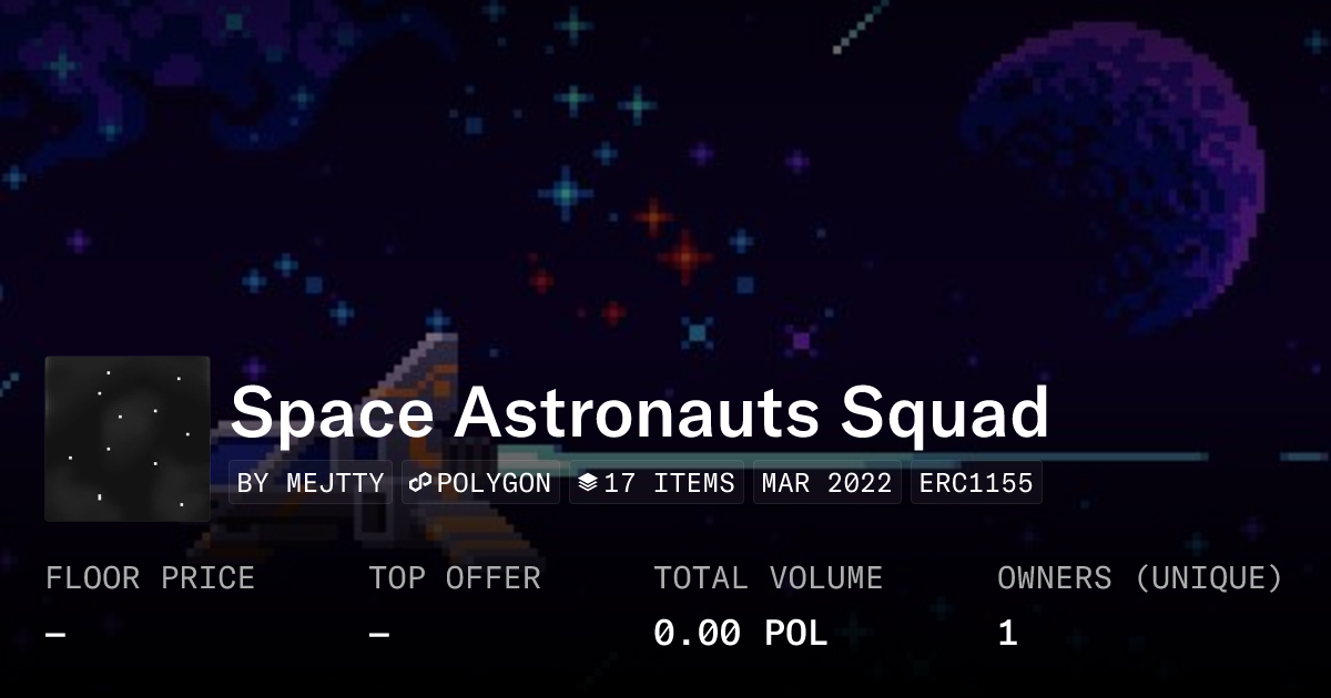 Space Astronauts Squad - Collection | OpenSea