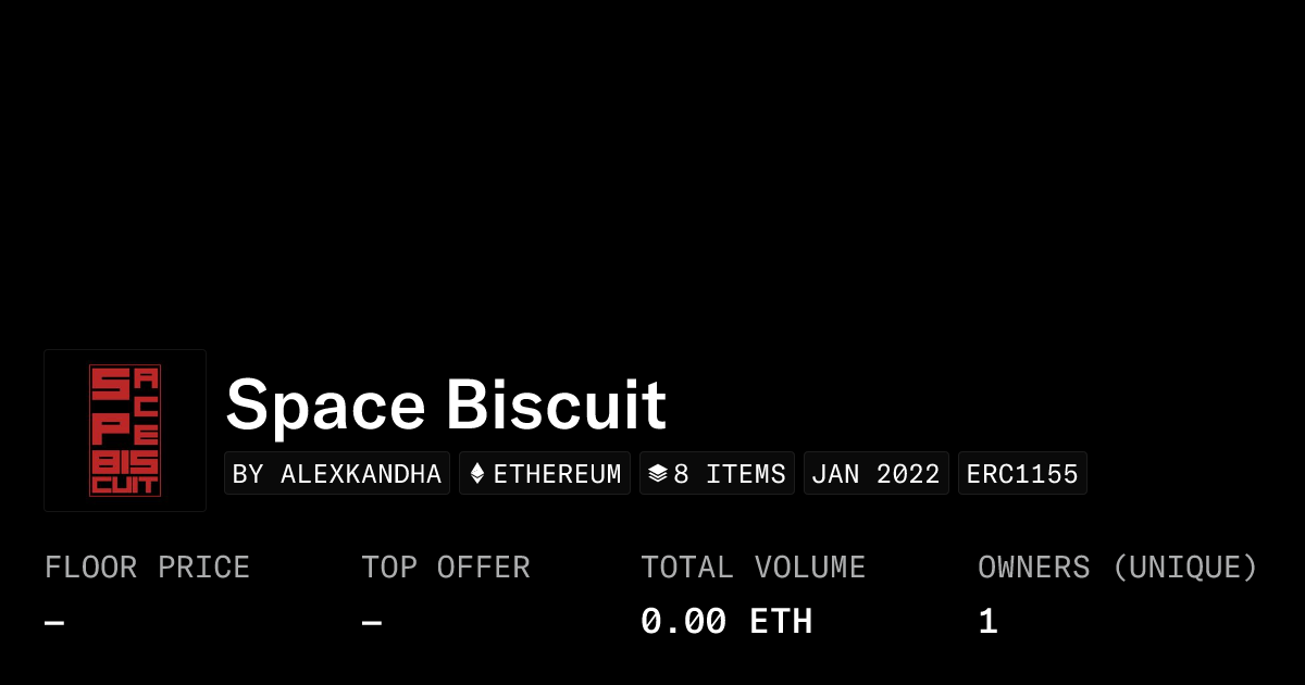 Space Biscuit - Collection | OpenSea