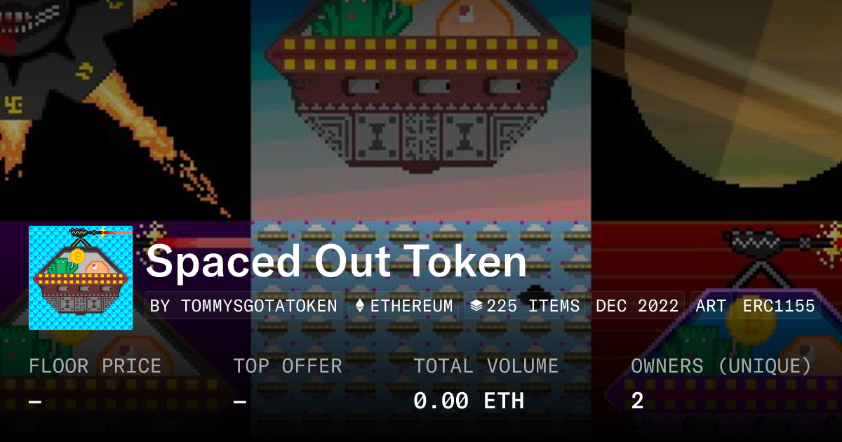 Spaced Out Token - Collection | OpenSea