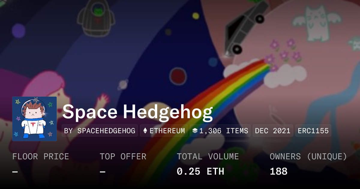 Space Hedgehog - Collection | OpenSea