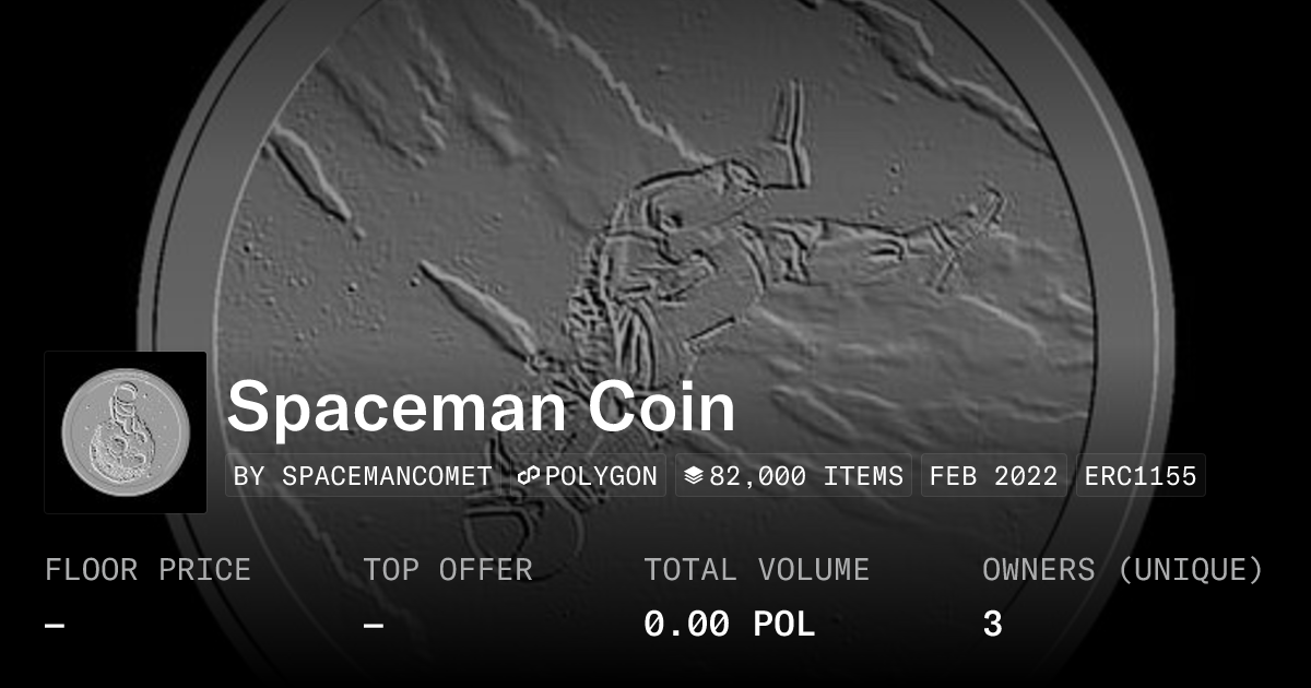 Spaceman Coin - Collection | OpenSea
