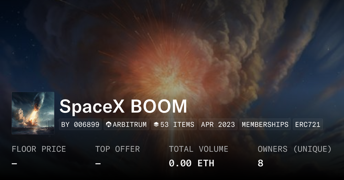 SpaceX BOOM - Collection | OpenSea