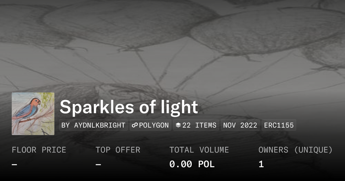 Sparkles of light - Collection | OpenSea