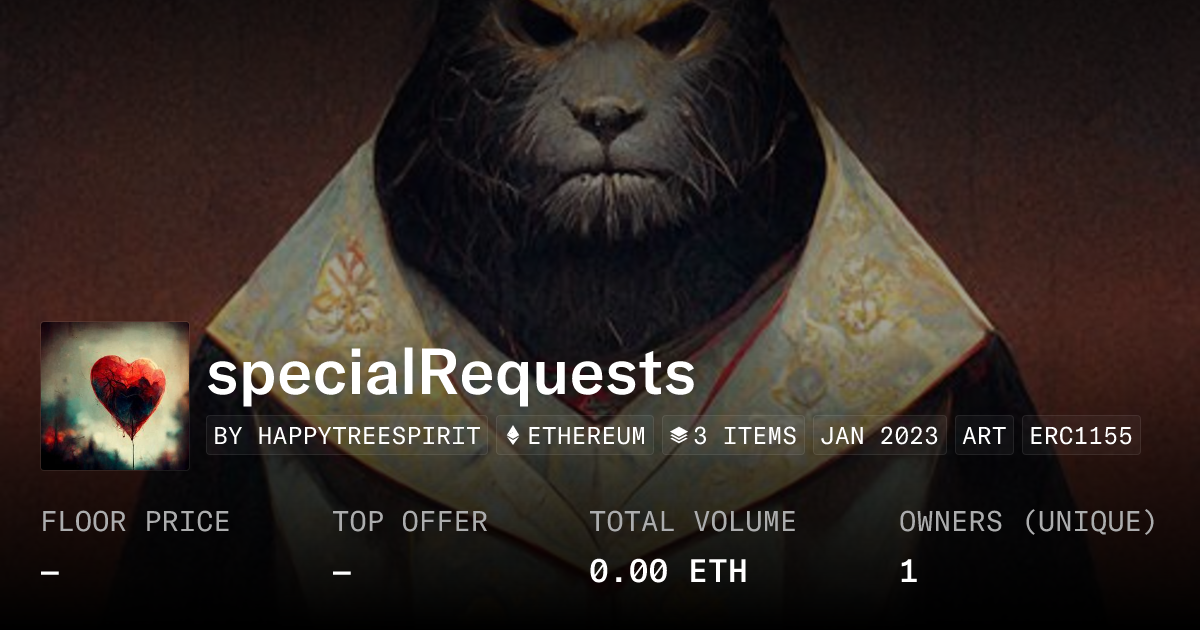 specialRequests - Collection | OpenSea