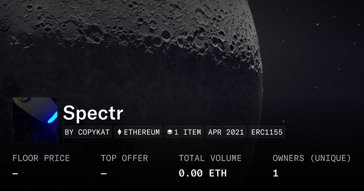 Spectr - Collection | OpenSea