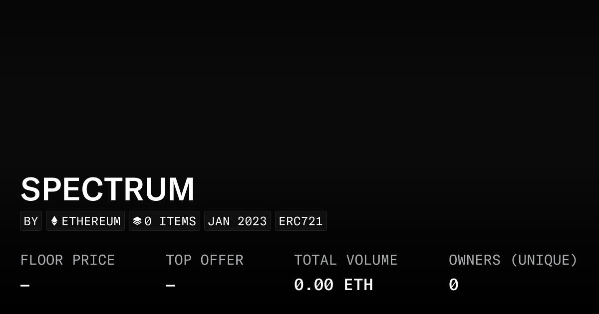 SPECTRUM - Collection | OpenSea