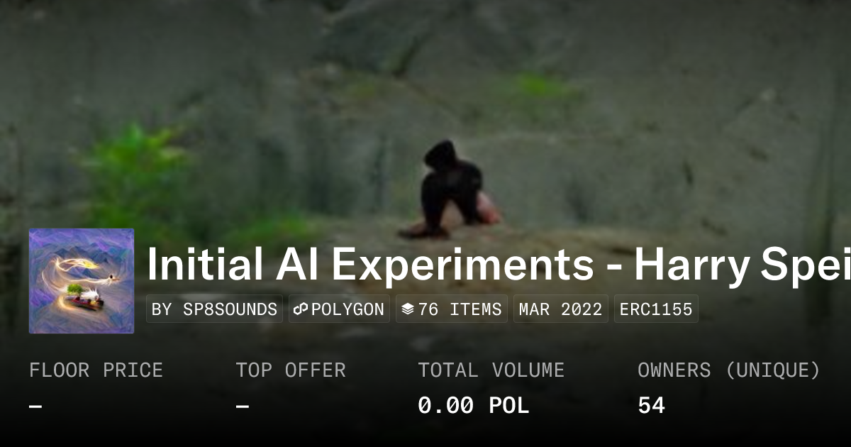 Initial AI Experiments - Harry Speight - Collection | OpenSea