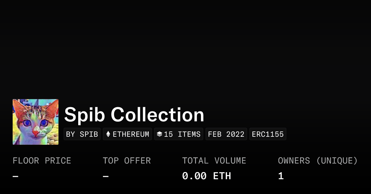 Spib Collection - Collection | OpenSea