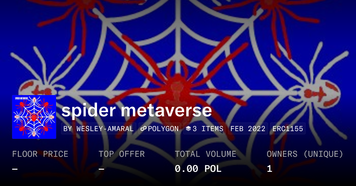 spider metaverse - Collection | OpenSea