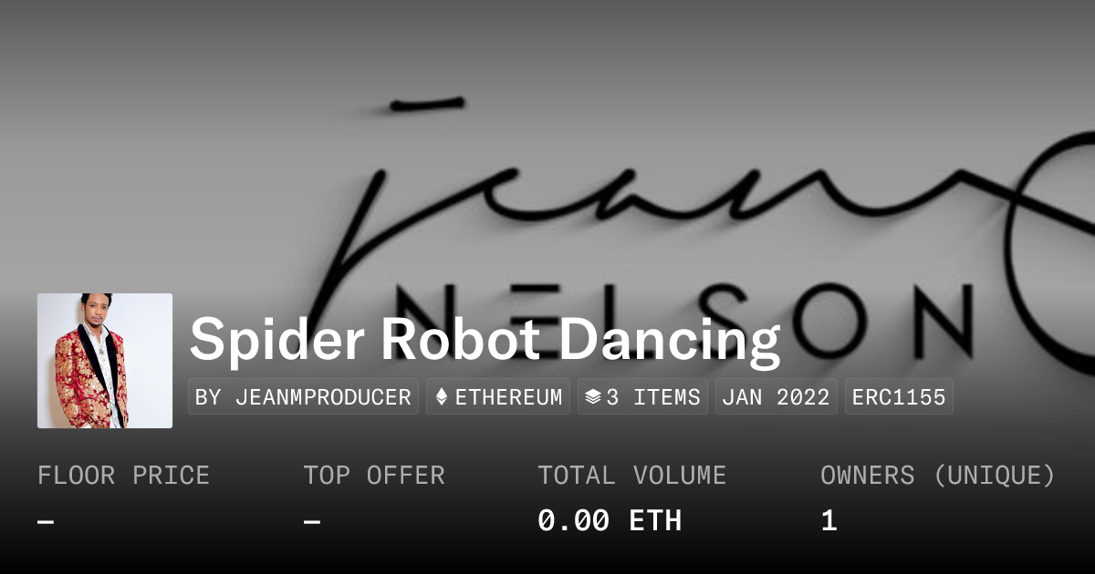 Spider Robot Dancing - Collection | OpenSea