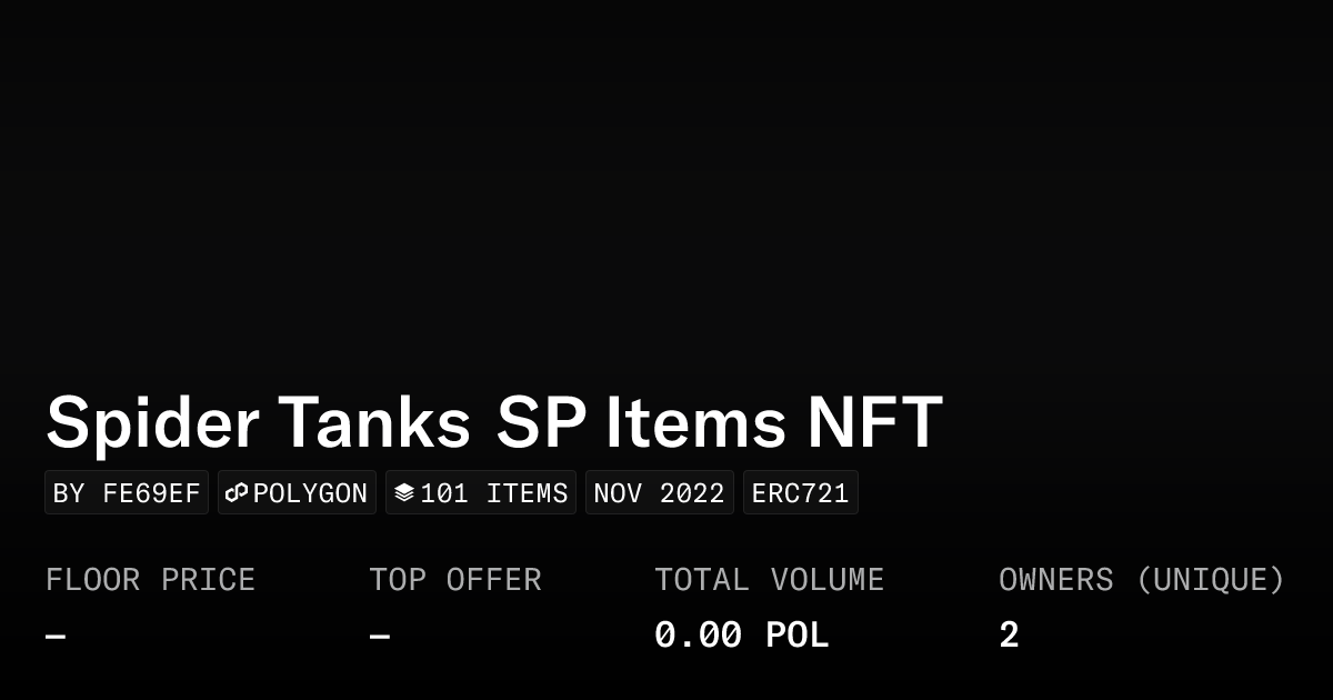 Spider Tanks SP Items NFT - Collection | OpenSea
