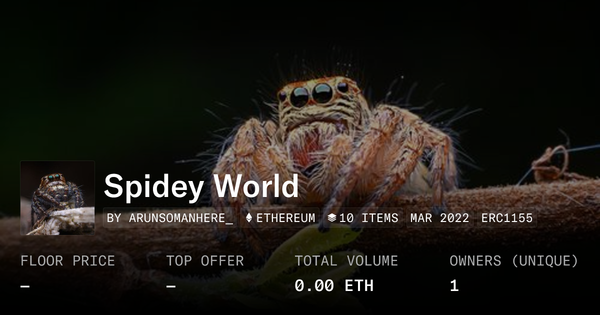 Spidey World - Collection | OpenSea