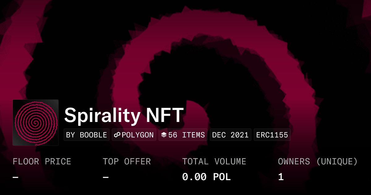 Spirality NFT - Collection | OpenSea