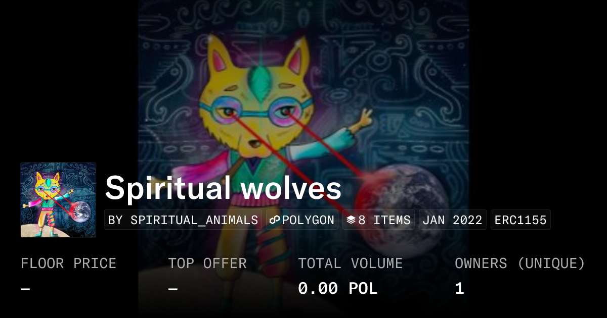Spiritual wolves - Collection | OpenSea