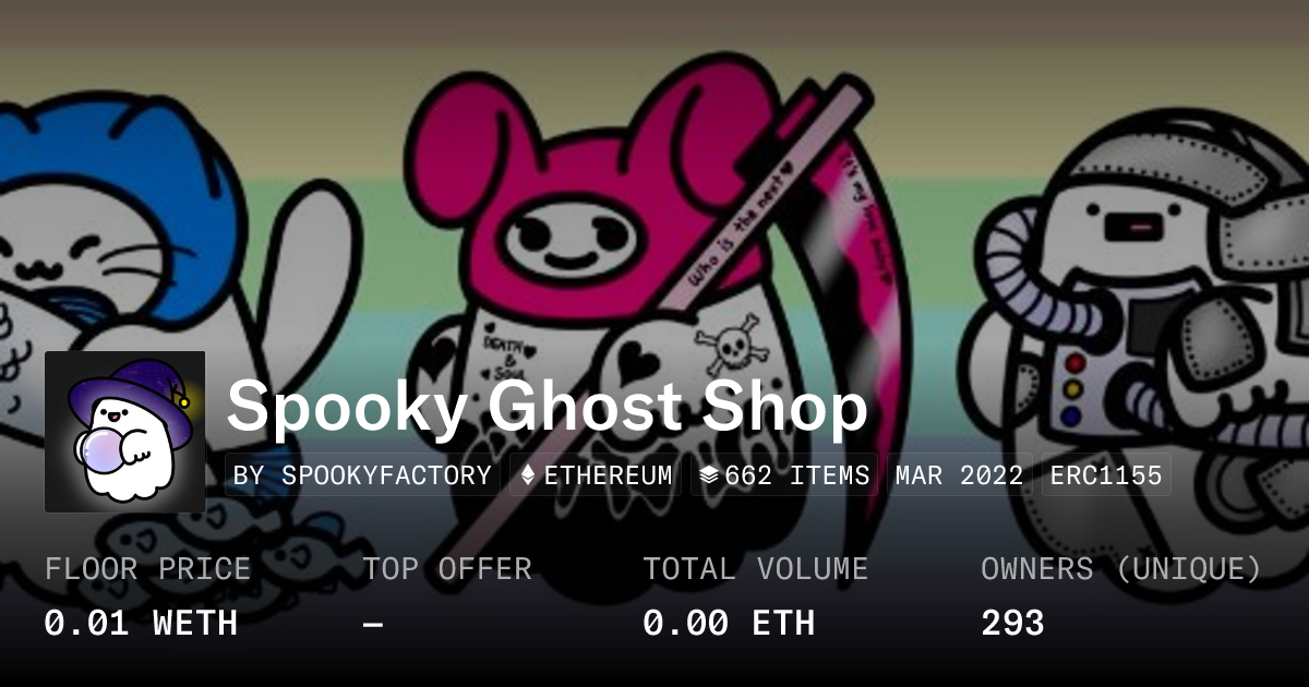 Spooky Ghost Shop - Collection | OpenSea