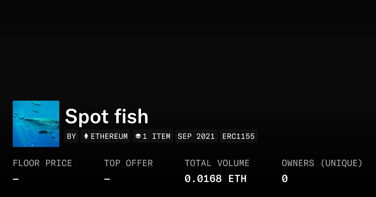 Spot fish - Collection | OpenSea