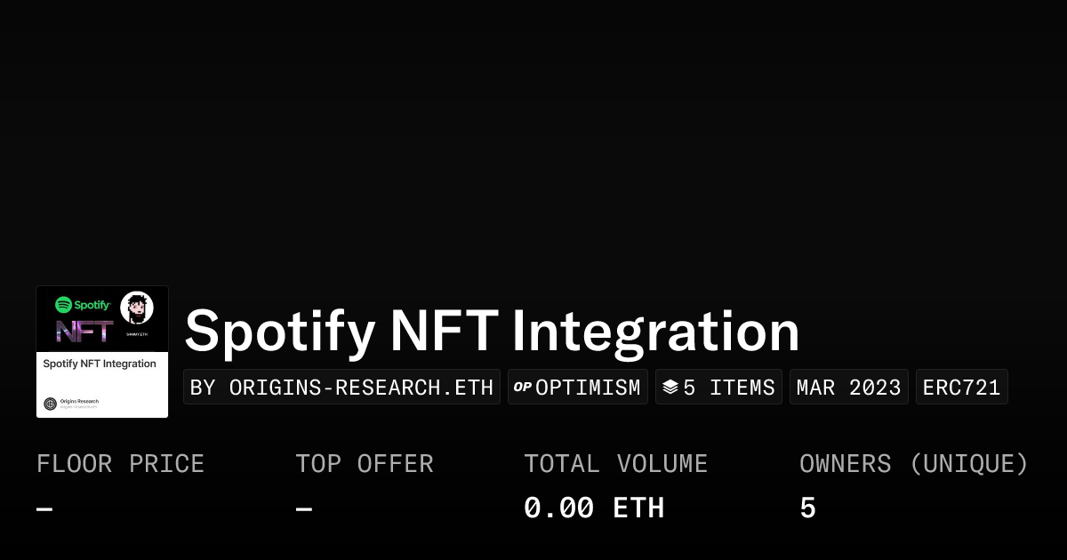Spotify NFT Integration - Collection | OpenSea