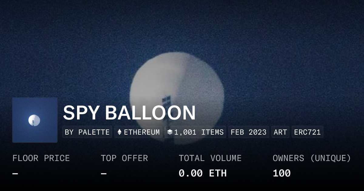 SPY BALLOON - Collection | OpenSea