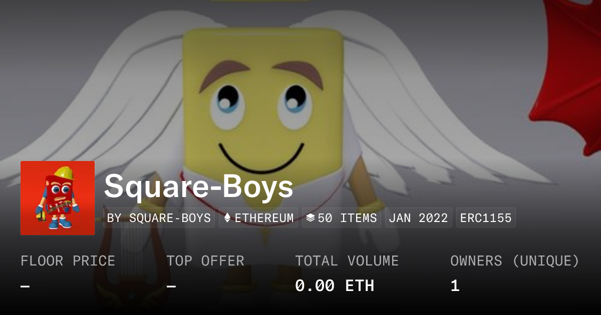Square-Boys - Collection | OpenSea