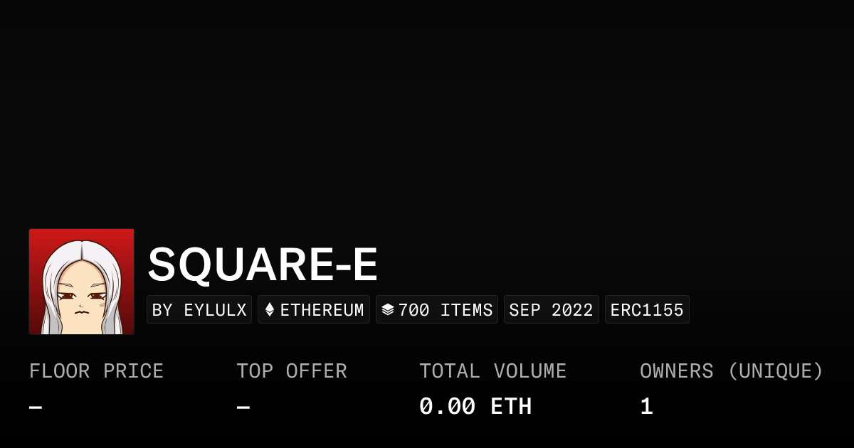 SQUARE-E - Collection | OpenSea