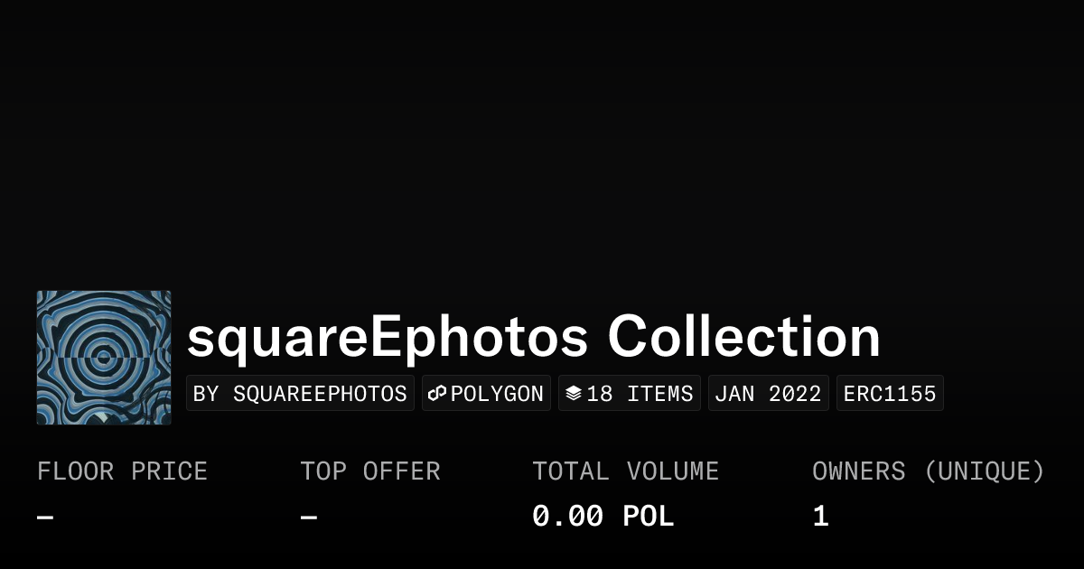 squareEphotos Collection - Collection | OpenSea