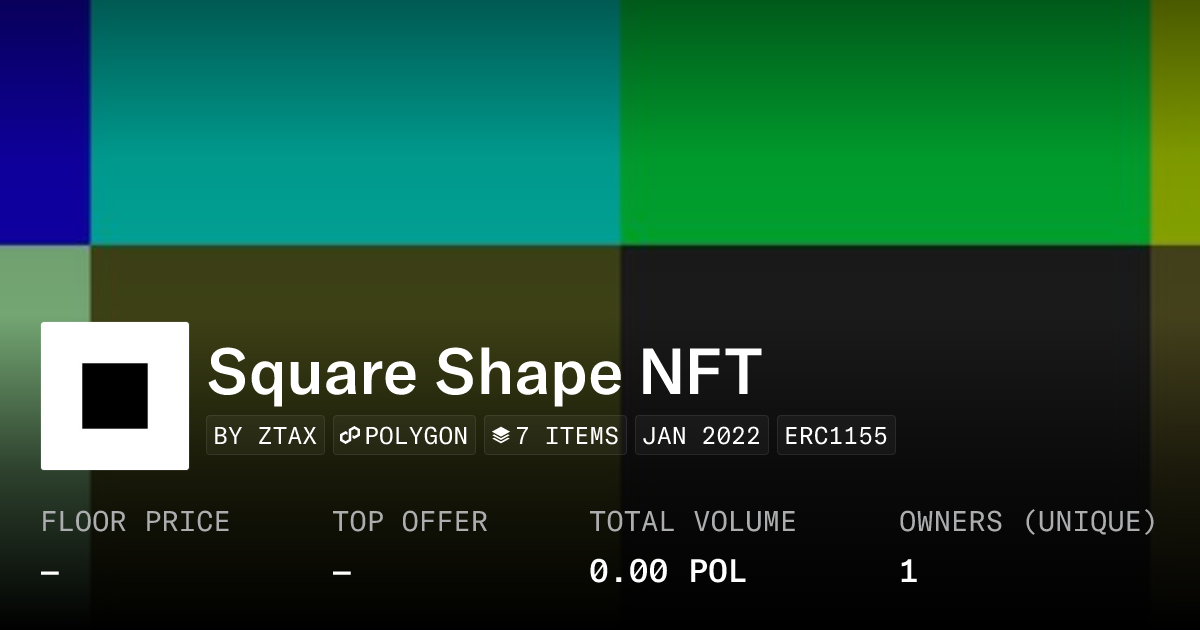 Square Shape NFT - Collection | OpenSea