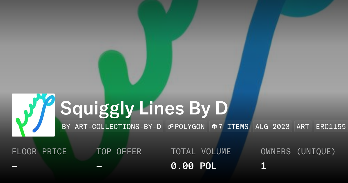 Squiggly Lines By D - Collection | OpenSea