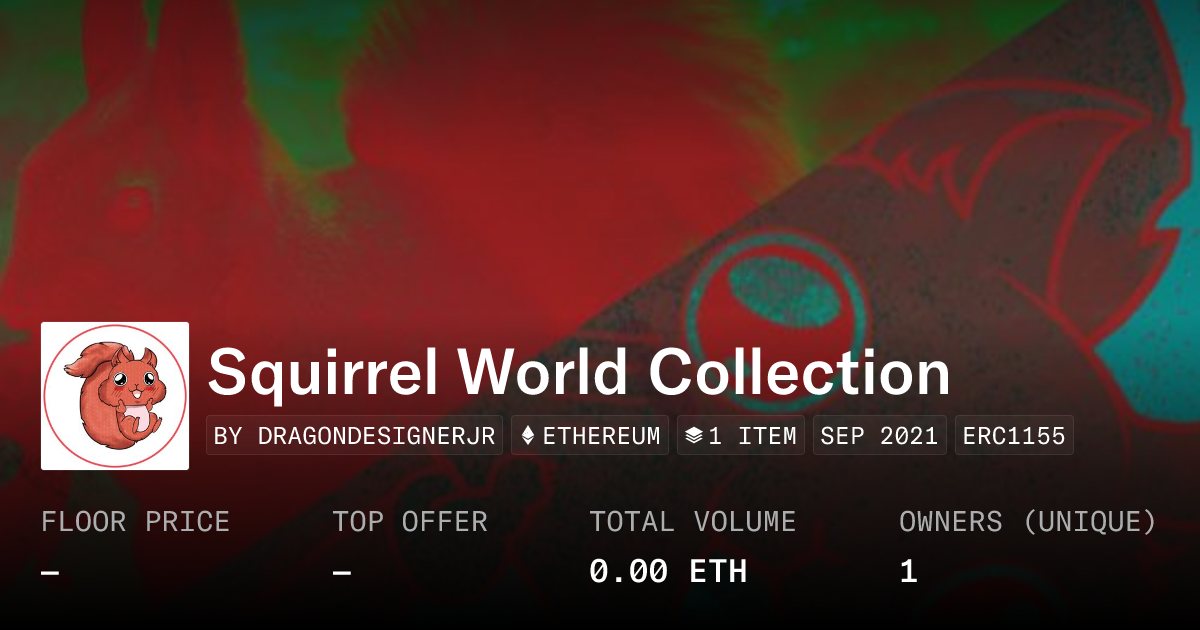 Squirrel World Collection - Collection | OpenSea
