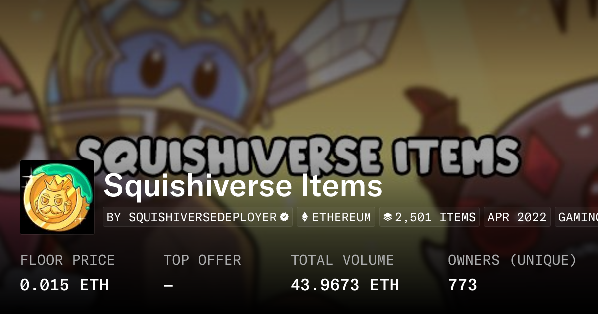 Squishiverse Items - Collection | OpenSea