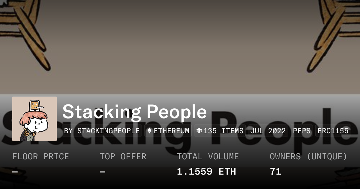 Stacking People - Collection | OpenSea
