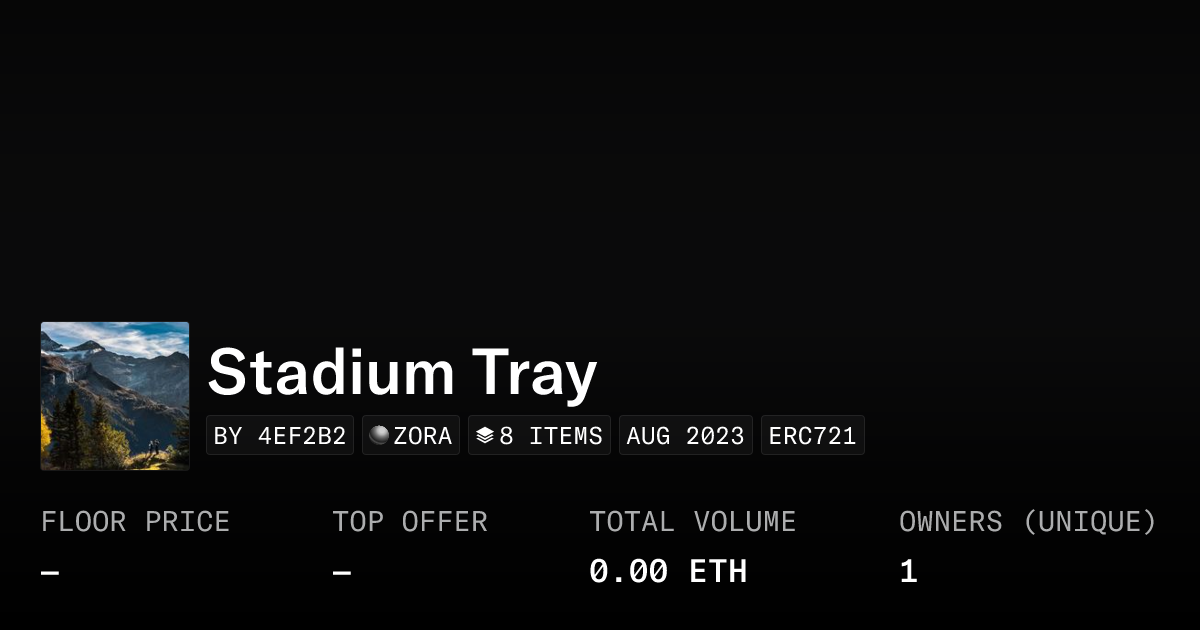 Stadium Tray - Collection | OpenSea