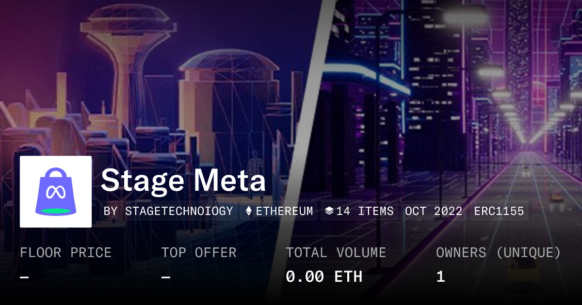 Stage Meta - Collection | OpenSea