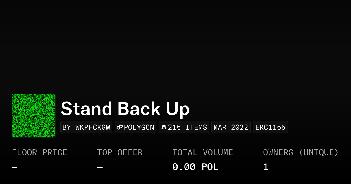 Stand Back Up - Collection | OpenSea