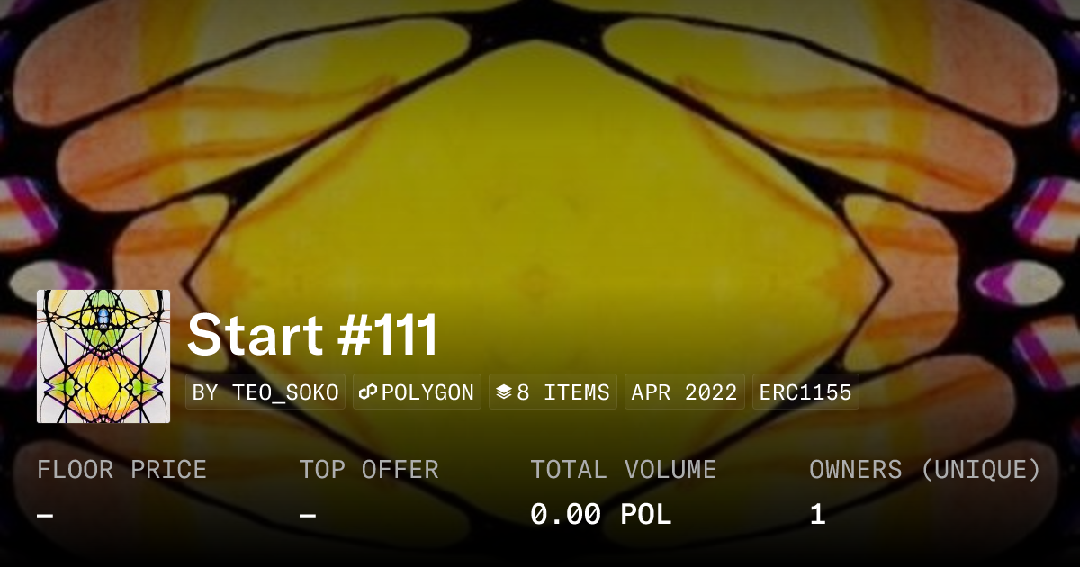 Start #111 - Collection | OpenSea