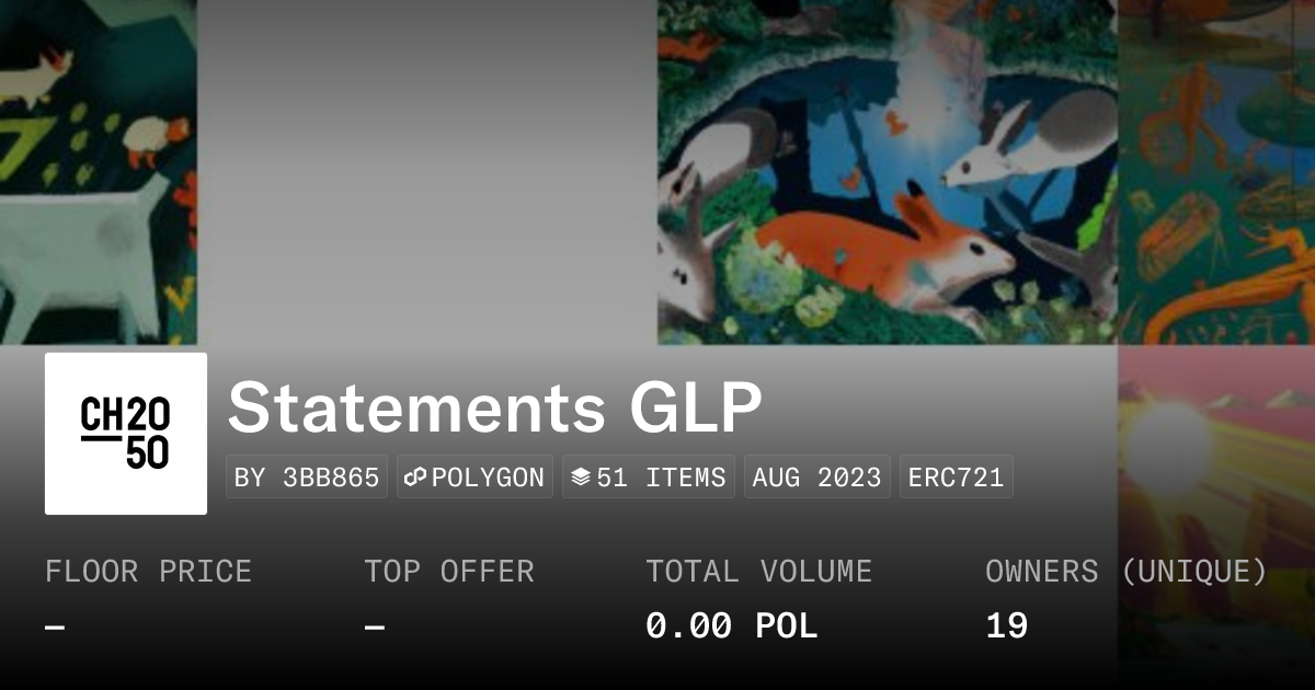 Statements GLP - Collection | OpenSea